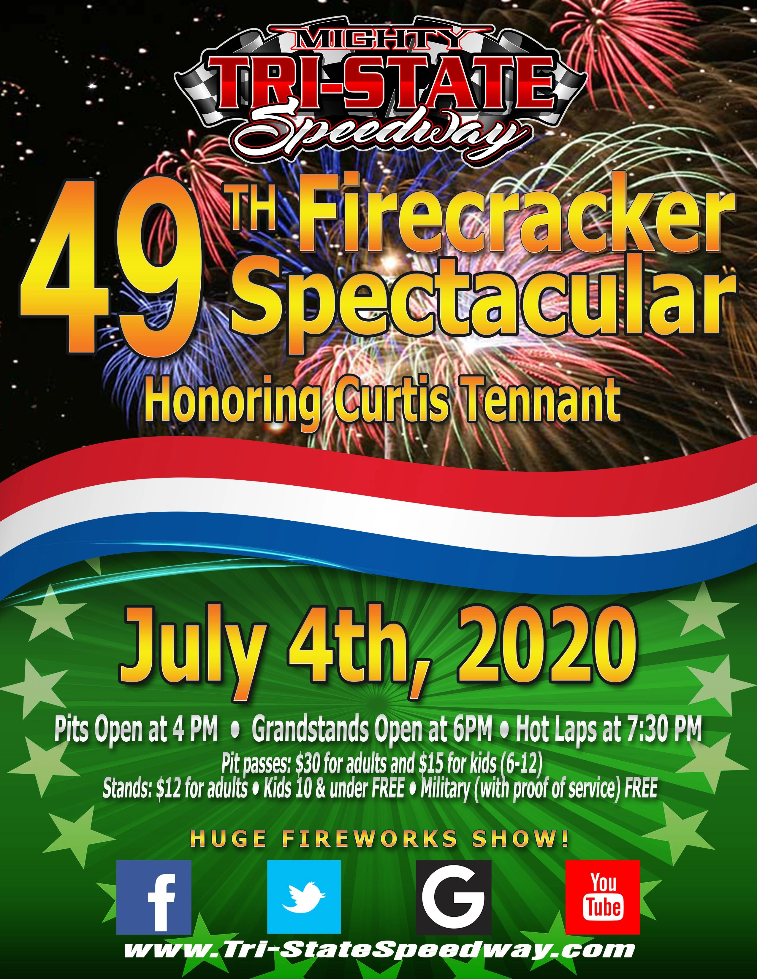49th Annual Firecracker Spectacular Honoring Curtis Tennant - Tri-State ...